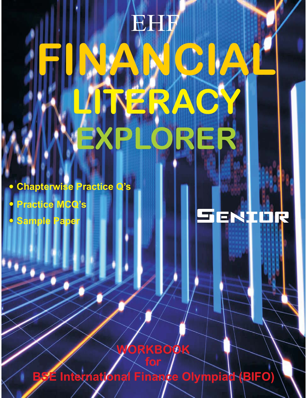 FINANCIAL LITERACY EXPLORER CLASS 11-12 | EHF Books Store